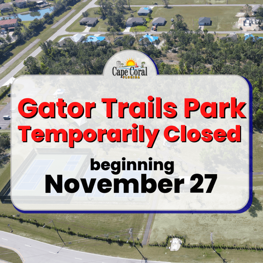 Gator Trails Park temporarily closed beginning Nov. 27 - Cape Coral Breeze